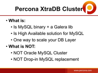 Percona XtraDB Cluster - Small Presentation | PPT