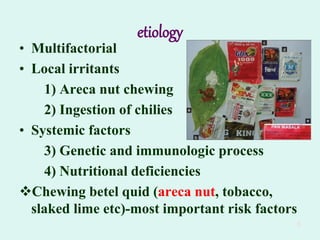 ORAL SUB MUCOUS FIBROSIS(OSMF) | PPT