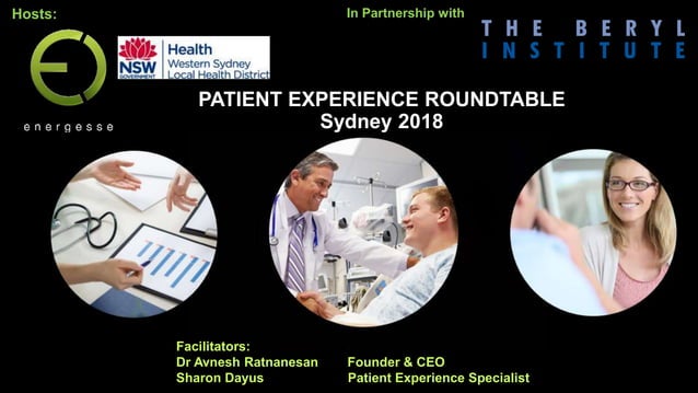 Patient Experience Roundtable Sydney 2018 Leading Change ...