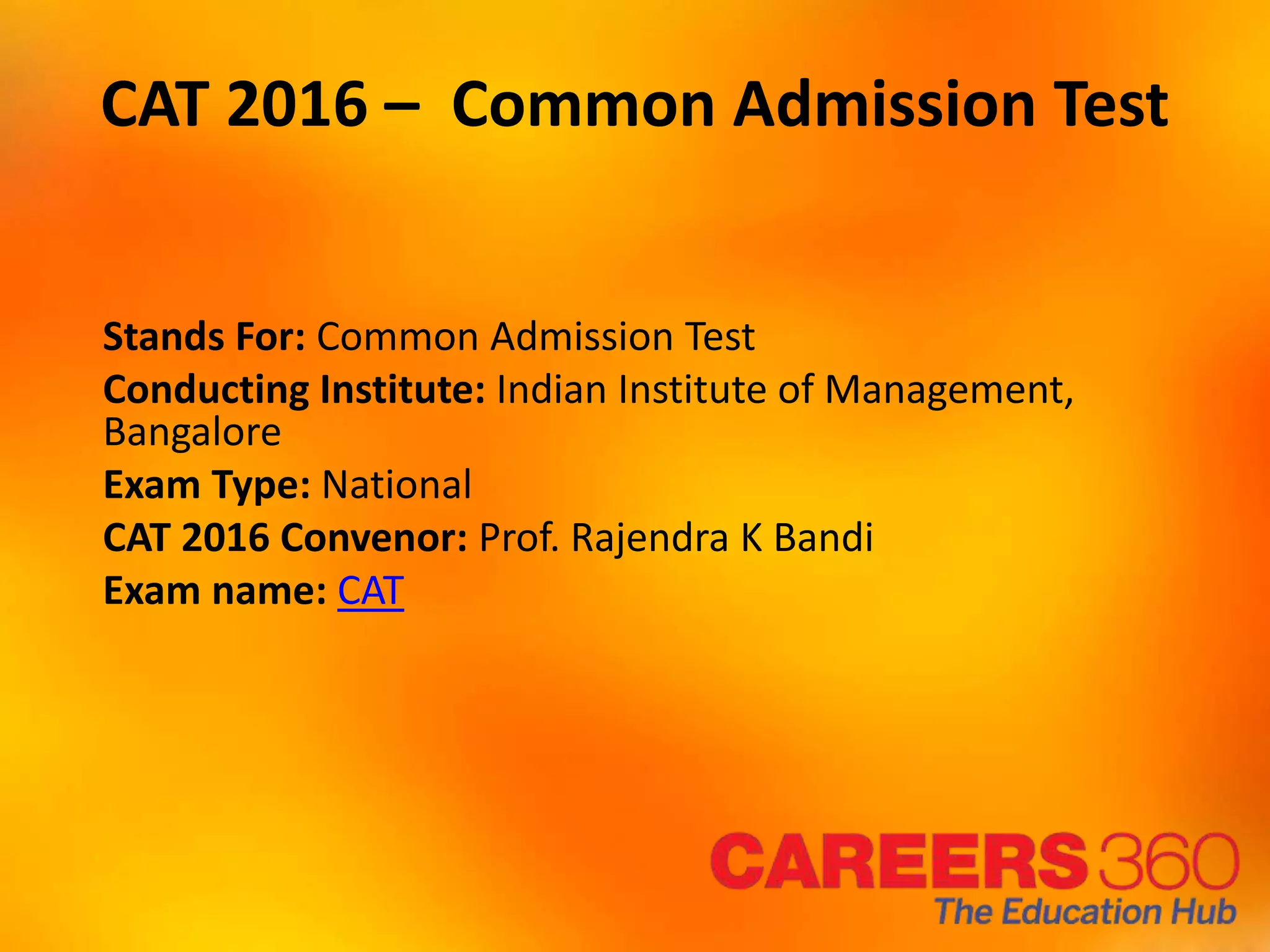 CAT - Common Admission Test | PPTX