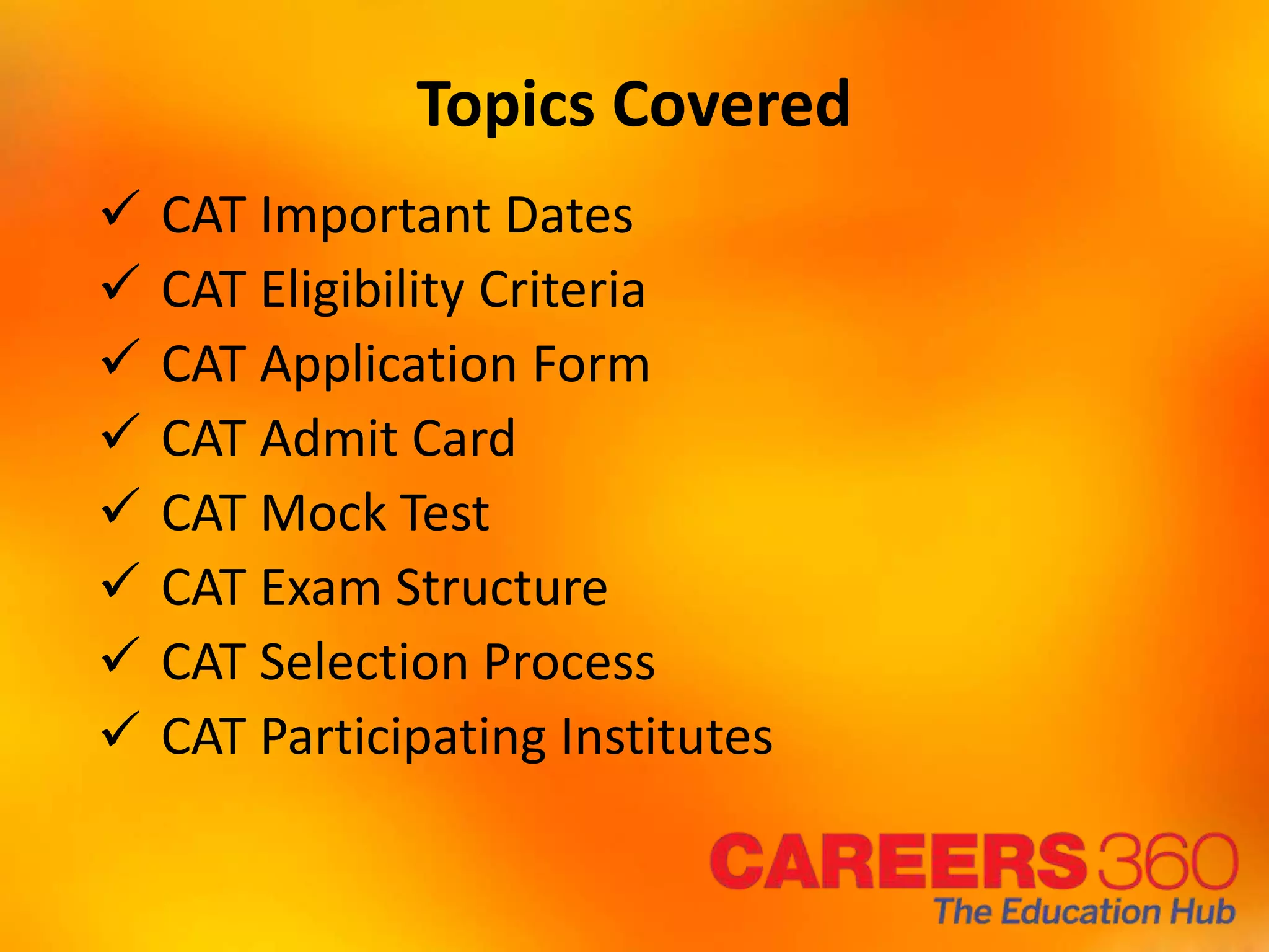 CAT - Common Admission Test | PPTX