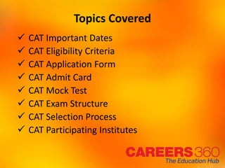 CAT - Common Admission Test | PPTX
