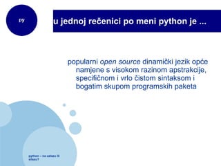 Python - na uzlazu ili silazu? | PPT