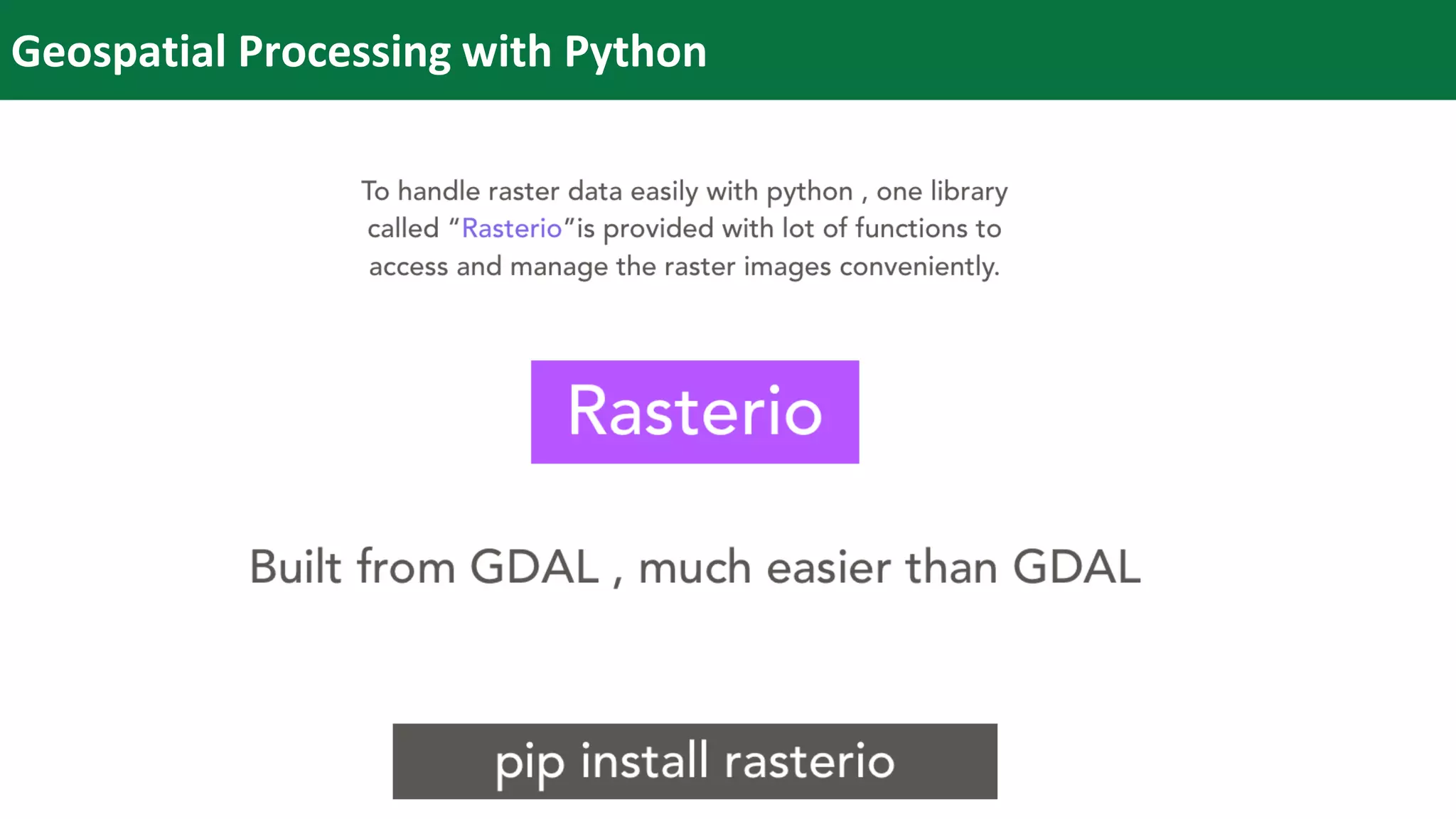 Geospatial Processing with Python | PPT