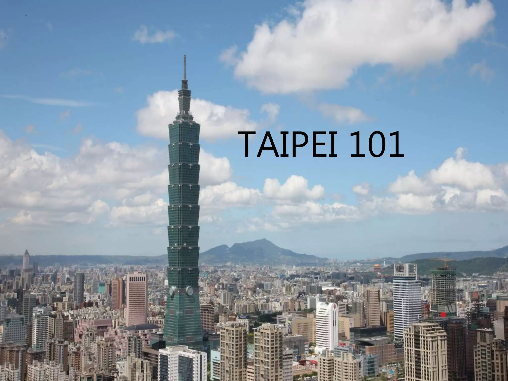 Taipei 101 | PPTX
