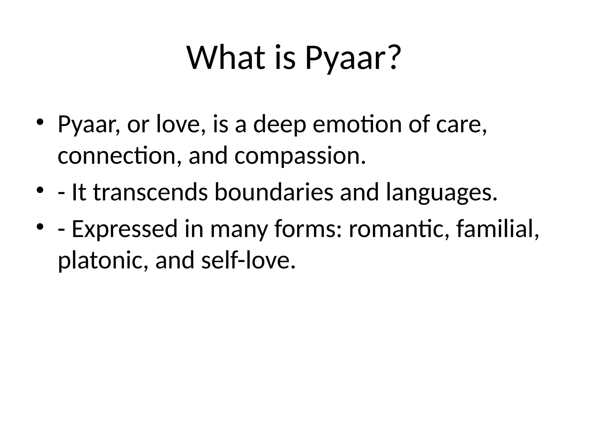 Pyaar_Presentation.pptxdafafefrgrggrgrge | PPTX