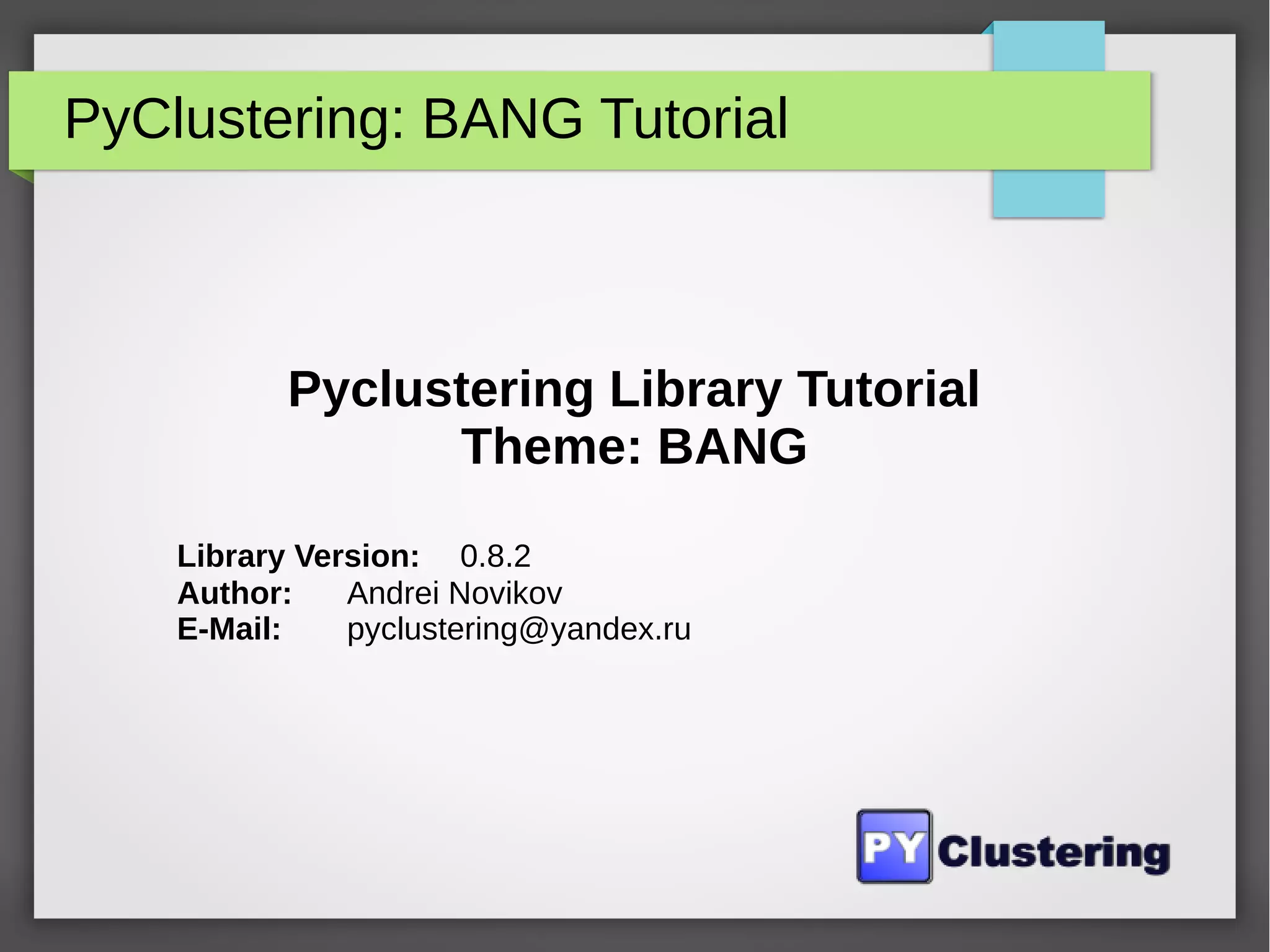 Pyclustering tutorial - BANG | PPT