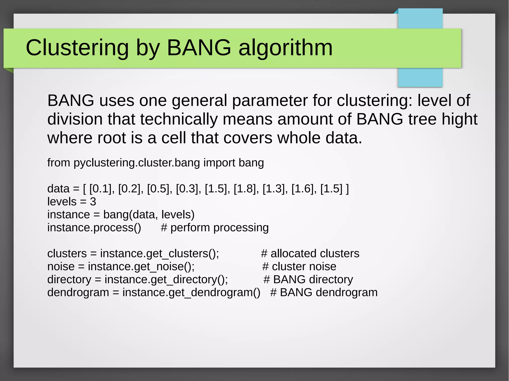 Pyclustering tutorial - BANG | PPT