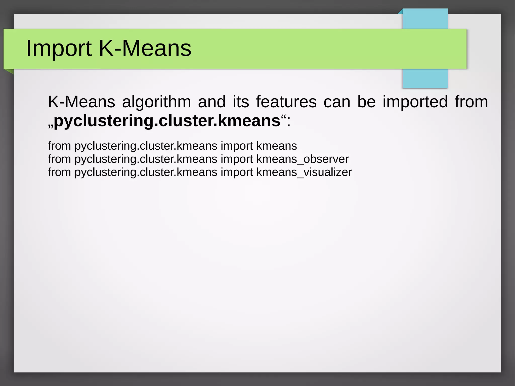 Pyclustering tutorial - K-means | PPT