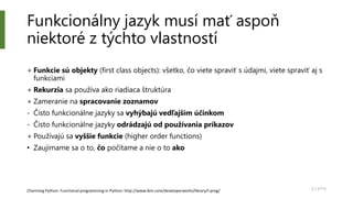 Tipy a triky na používanie funkcionálnych vlastností Pythonu | PPT