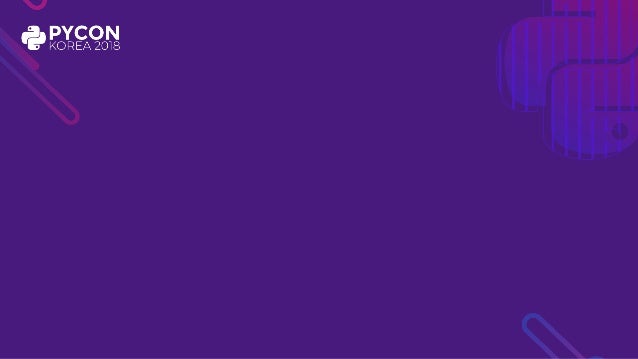 Pycon Korea 2018 Python In Chains Running Python Code For Iot Proj