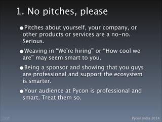 PyCon India 2014 - 10 Tips for Speakers | PPT
