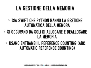 Pycon 8 python e swift | PPT