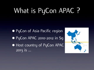 Introduction of PyCon APAC | PPT