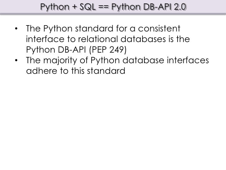 Relational Database Access with Python ‘sans’ ORM