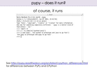 PyPy - is it ready for production | PPTX | Web Development | Internet