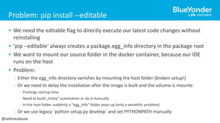 6 Years of Docker: The Good, the Bad and Python Packaging at PyCon.DE&PyData Berlin 2019 | PPT