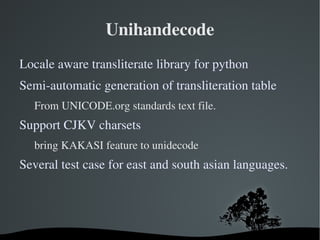 unihandecode: An Unicode transliteration library | PPT