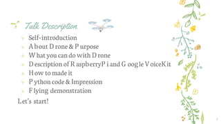 Making a Drone by Python using RaspberryPi and Google VoiceKit | PPTX ...