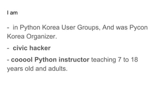PyConUS2023-As_a_Programmer,Thinking_About_Korean_Programming_Education ...