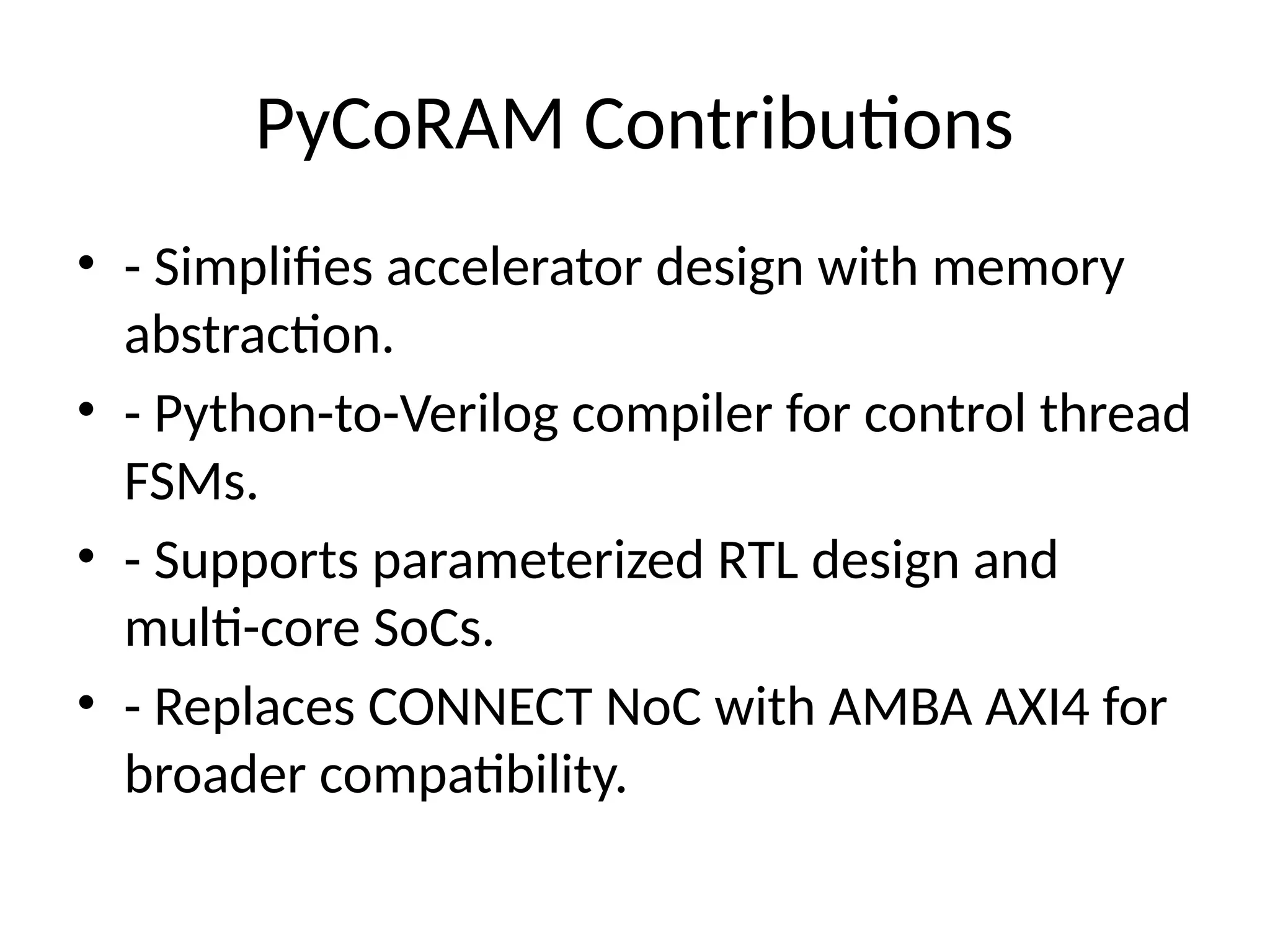 PyCoRAM_fpga_verilog_Detailed_Presentation.pptx
