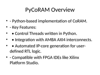 PyCoRAM_fpga_verilog_Detailed_Presentation.pptx