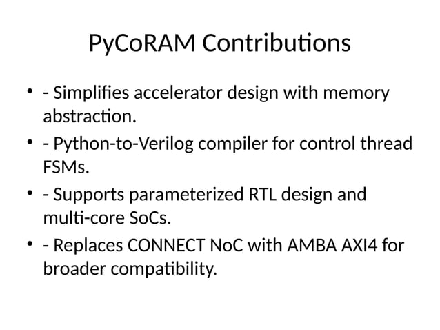 PyCoRAM_fpga_verilog_Detailed_Presentation.pptx