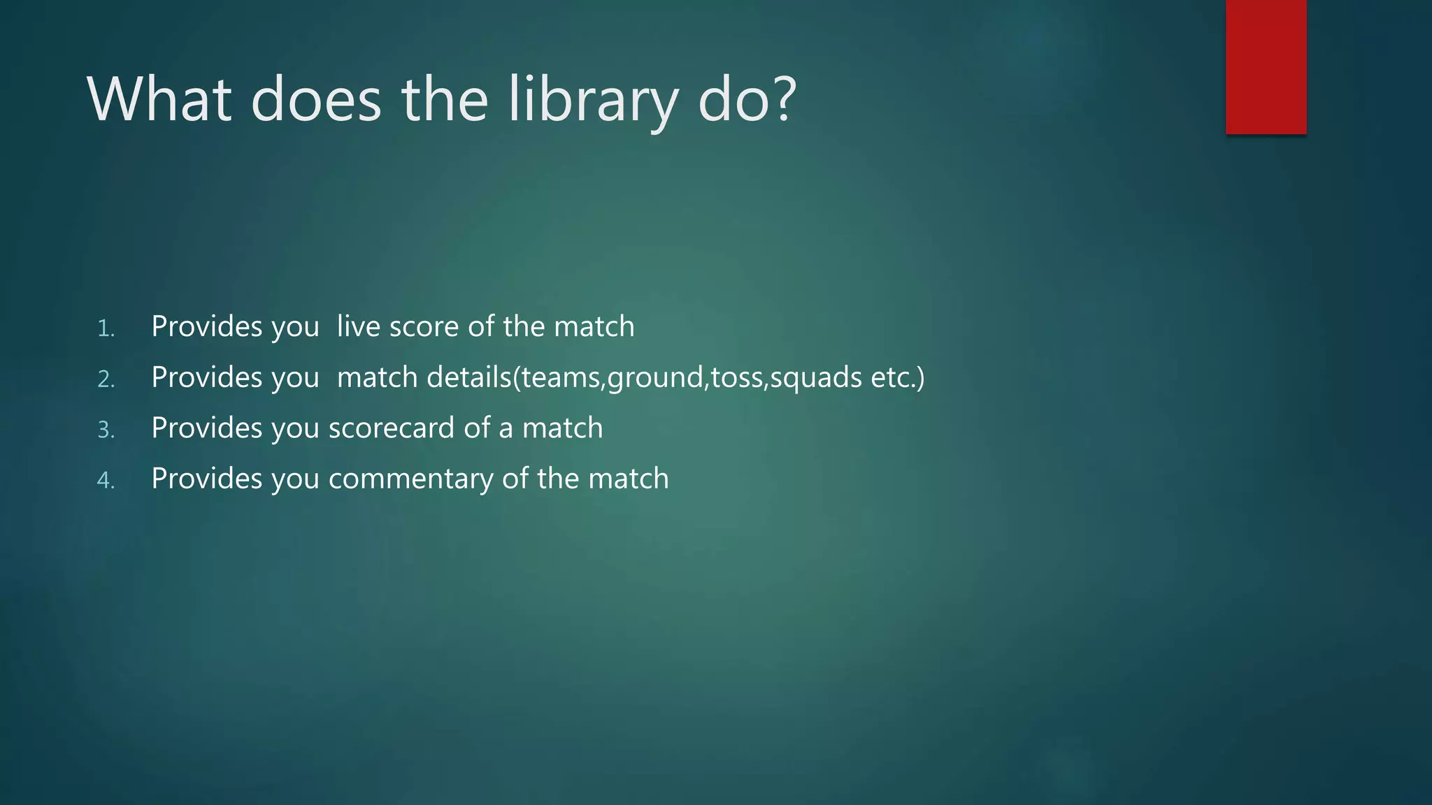 Pycricbuzz - a python library to fetch live cricket scores | PPTX
