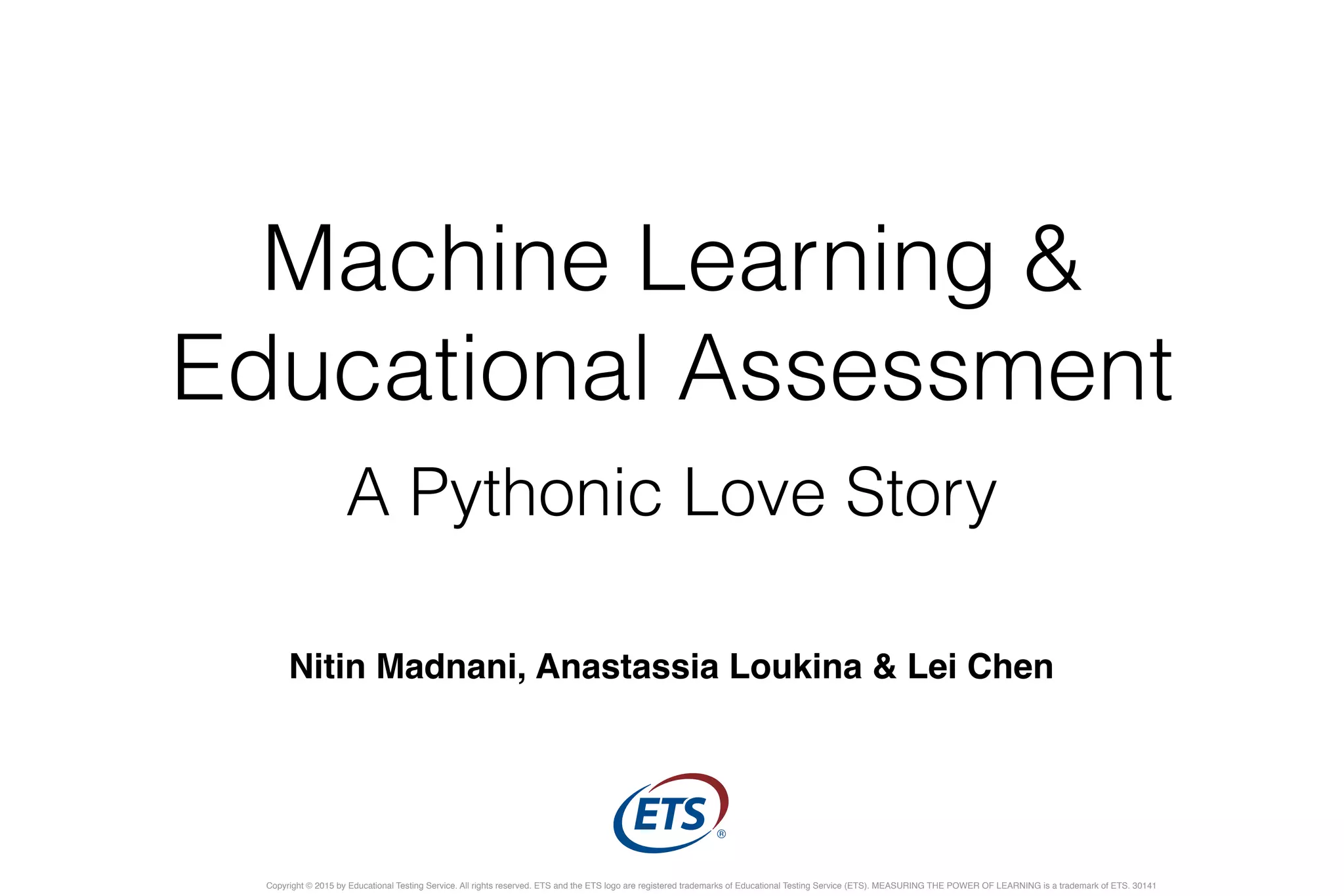 Pipeline for Modeling Automated Scoring (PyData NYC 2015) | PPT