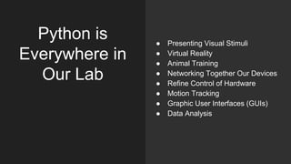 Neuroscience Lab: a tour through the eyes of a pythonista, PyData Barcelona2017 | PPT