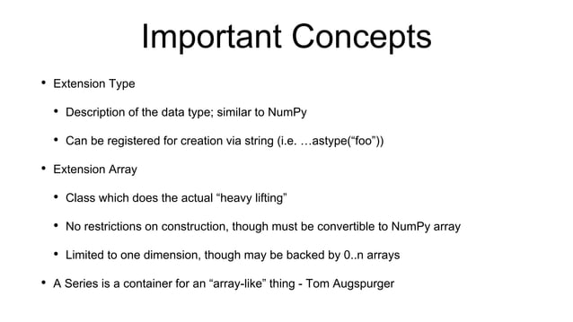 Extending Pandas with Custom Types - Will Ayd | PPT Extending Pandas with Custom Types - Will Ayd | PPT