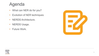 Building Named Entity Recognition Models Efficiently using NERDS | PPT