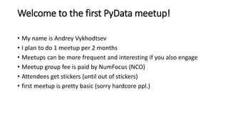 PyData Ljubljana meetup #1 | PPT