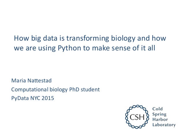 Data And Python In Biology At Pydata Nyc 2015