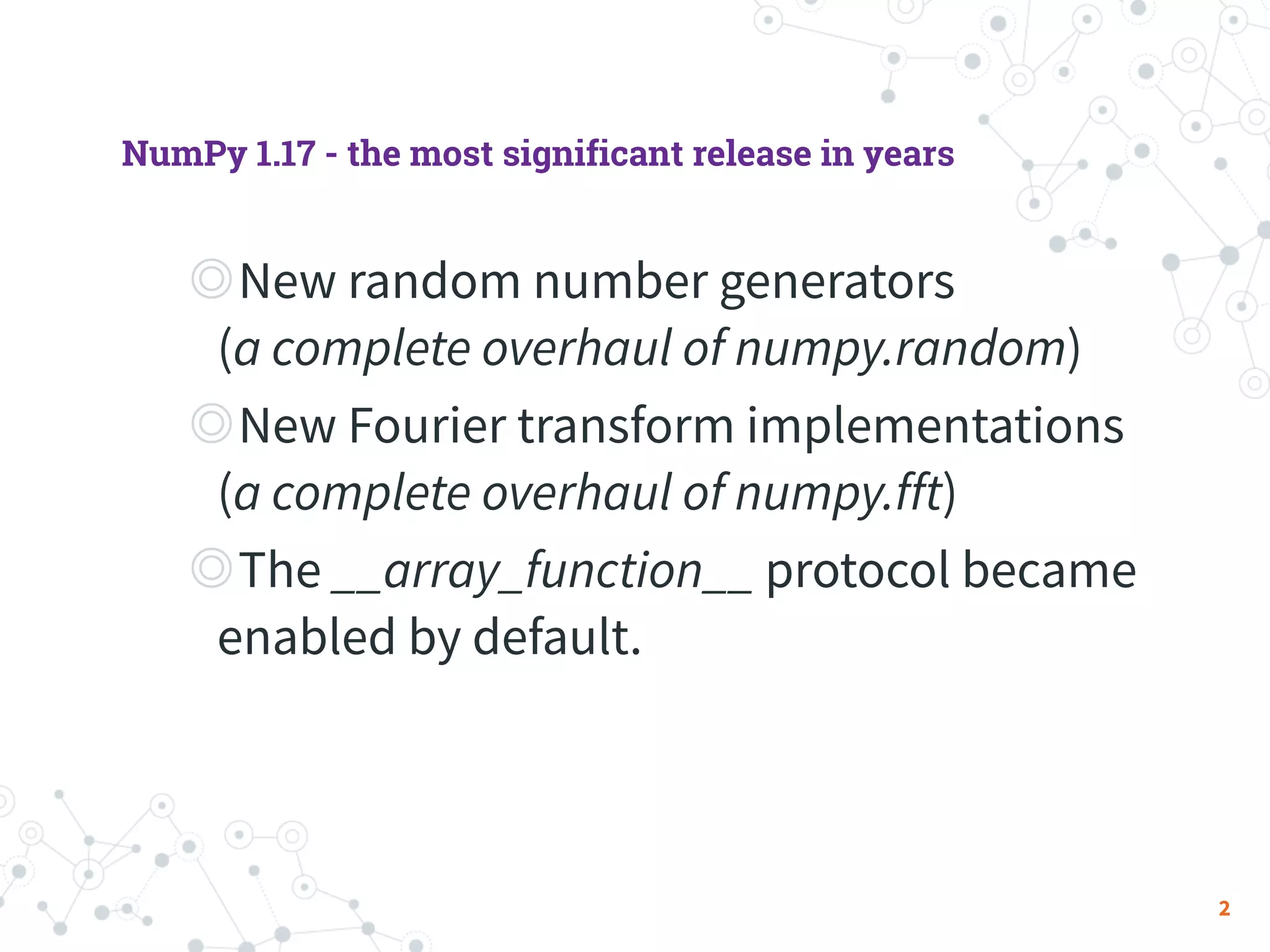 PyData NYC whatsnew NumPy-SciPy 2019 | PPT | Free Download