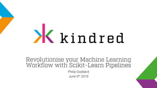 Revolutionise ML Workflows with Scikit-Learn Pipelines | PPT