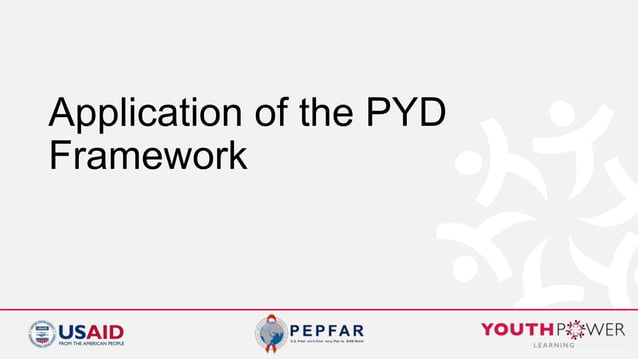 Positive Youth Development (PYD) Framework toolkit application modules ...