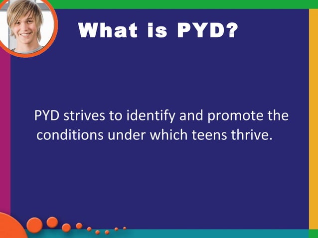Positive Youth Development | PPT | Parenting Teens | Parenting