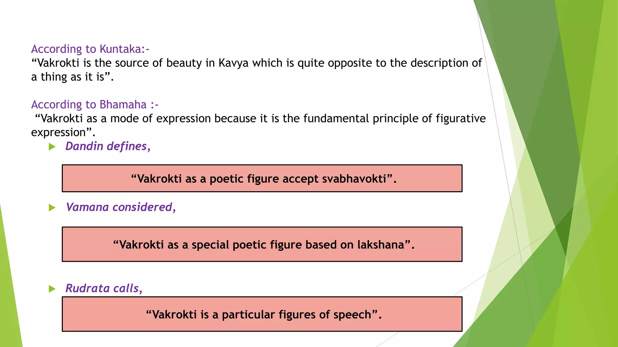 Vakrokti as a Theory : Criticism & Indian aesthetic | PPTX