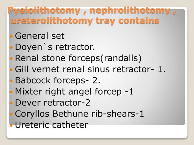 Pyelolithotomy, | PPTX