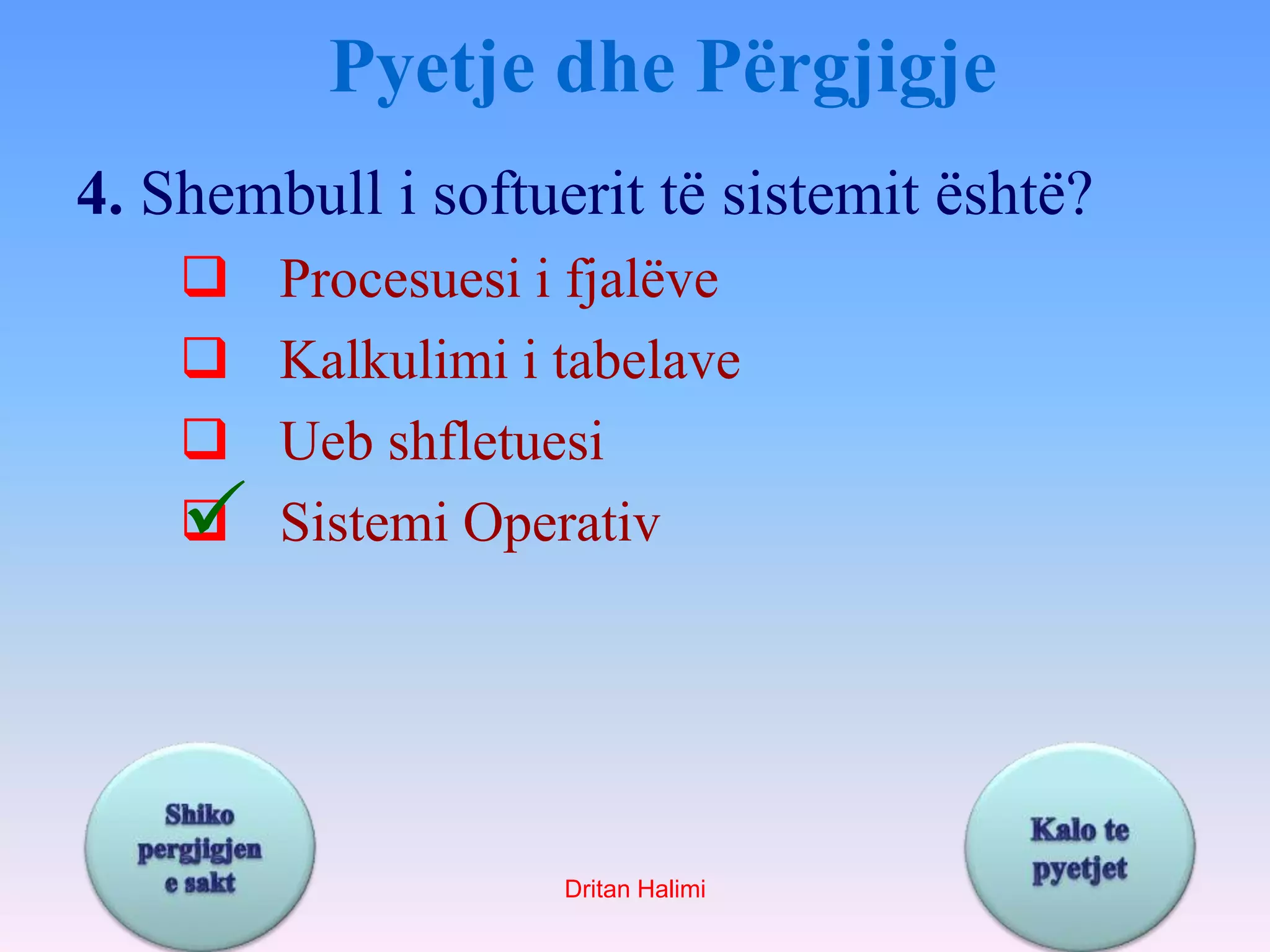 Pyetje me pergjigje nga informatika | PPSX