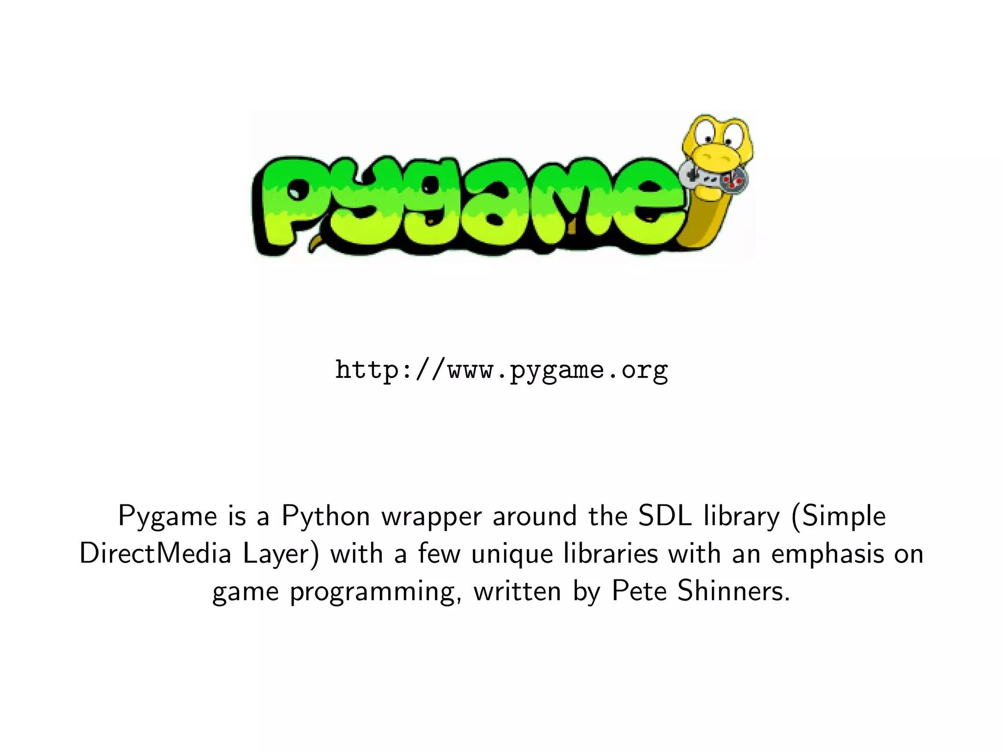 Pygame presentation | PDF