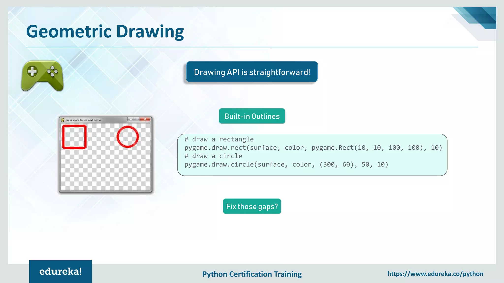 Pygame Tutorial Pygame Python Tutorial For Beginners Python Certification Training Edureka