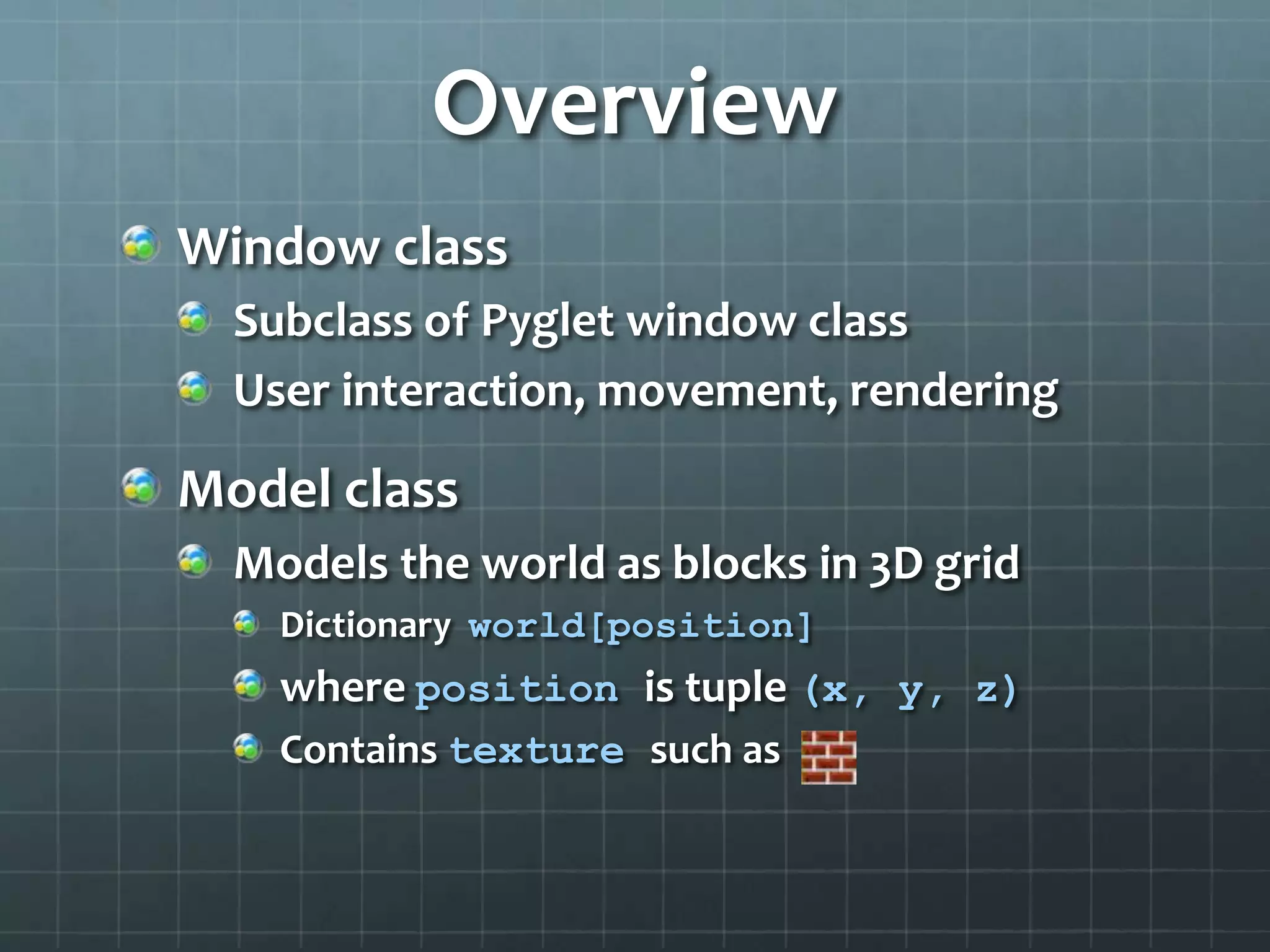 Minecraft in 500 lines of Python with Pyglet | PPTX