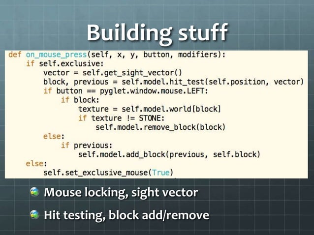 Minecraft in 500 lines of Python with Pyglet | PPTX