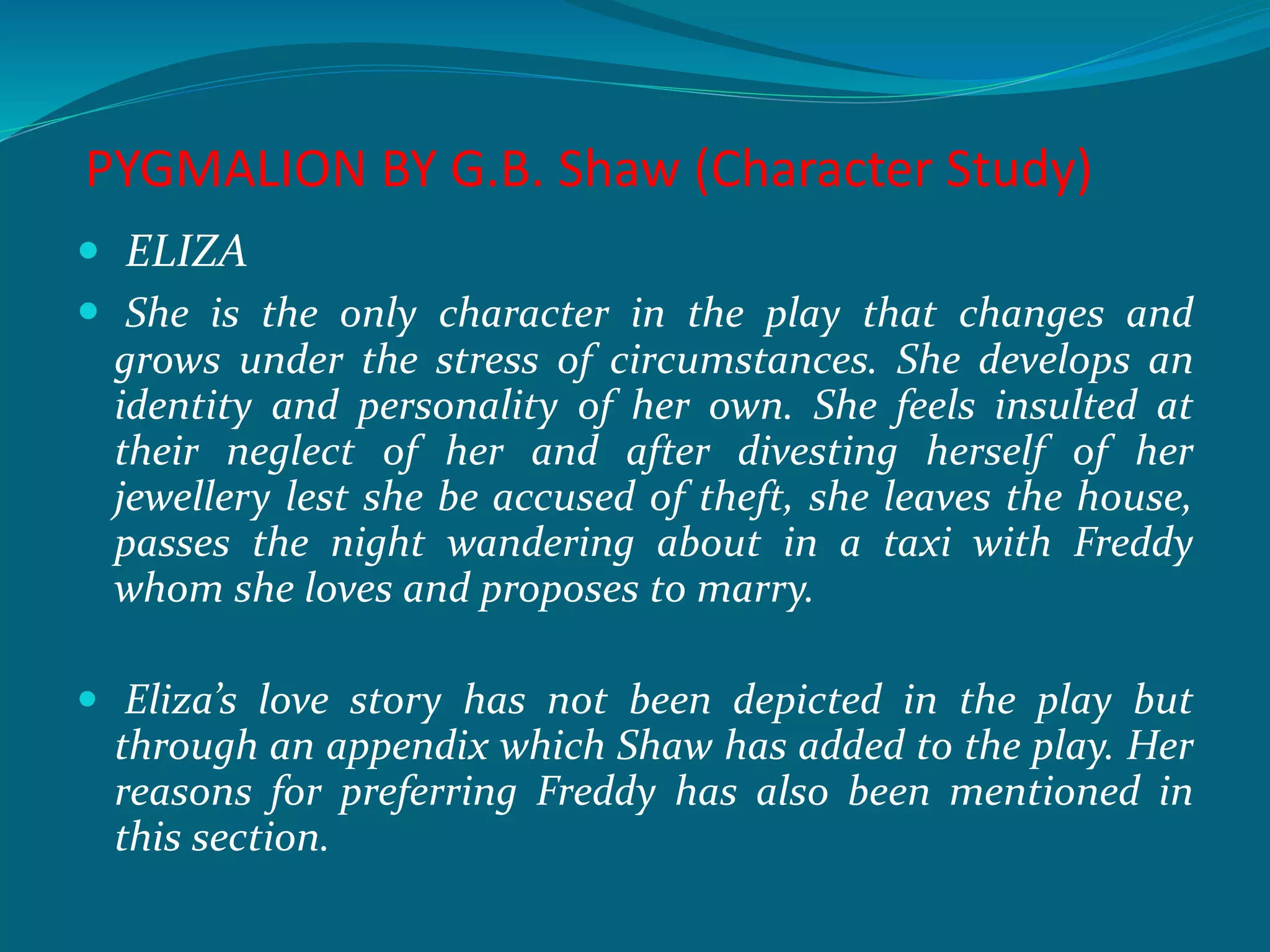 Pygmalion by g b shaw | PPTX