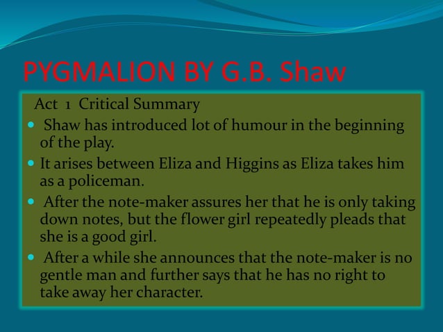 Pygmalion by g b shaw | PPTX