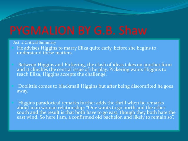 Pygmalion by g b shaw | PPTX