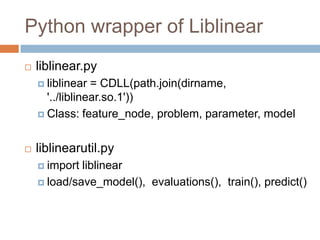 20 mins of Liblinear | PPT