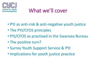 Positive Youth Justice | PPT